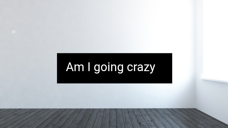 Going crazy | Childline